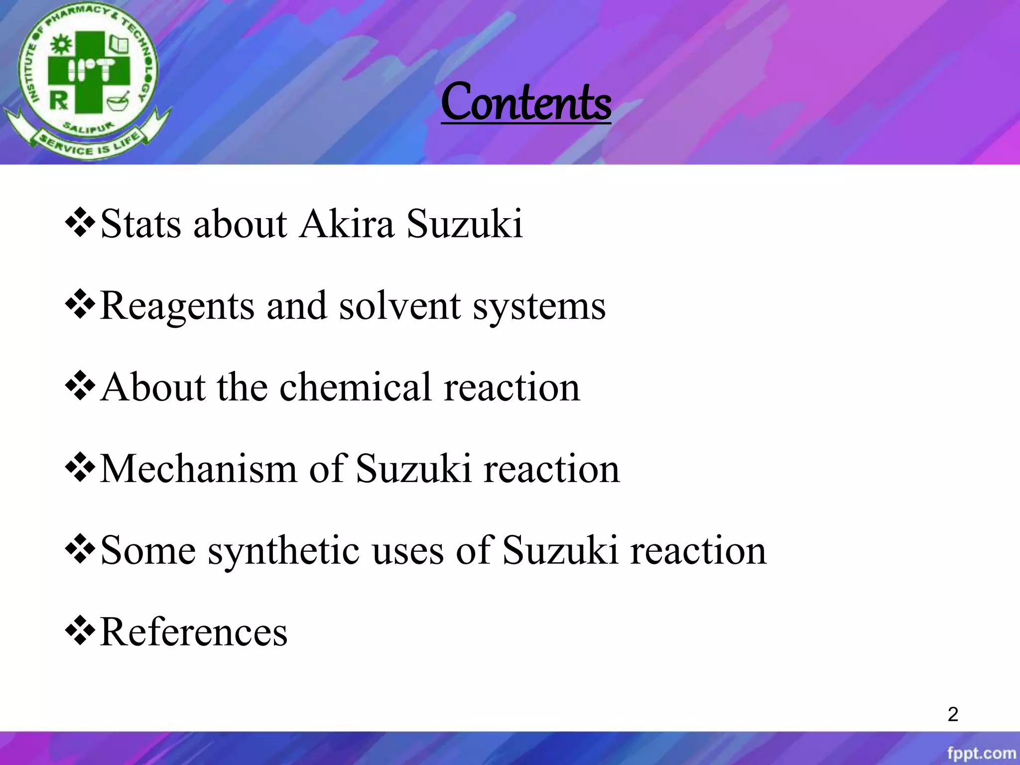 Mechanism and synthetic application of suzuki reaction | PPTX