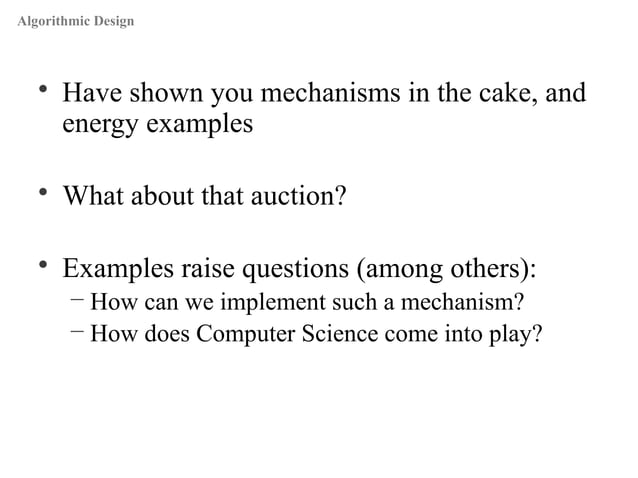 Mechanism design theory examples and complexity | PPT