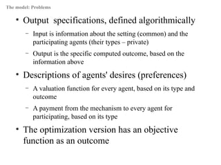 Mechanism design theory examples and complexity | PPT