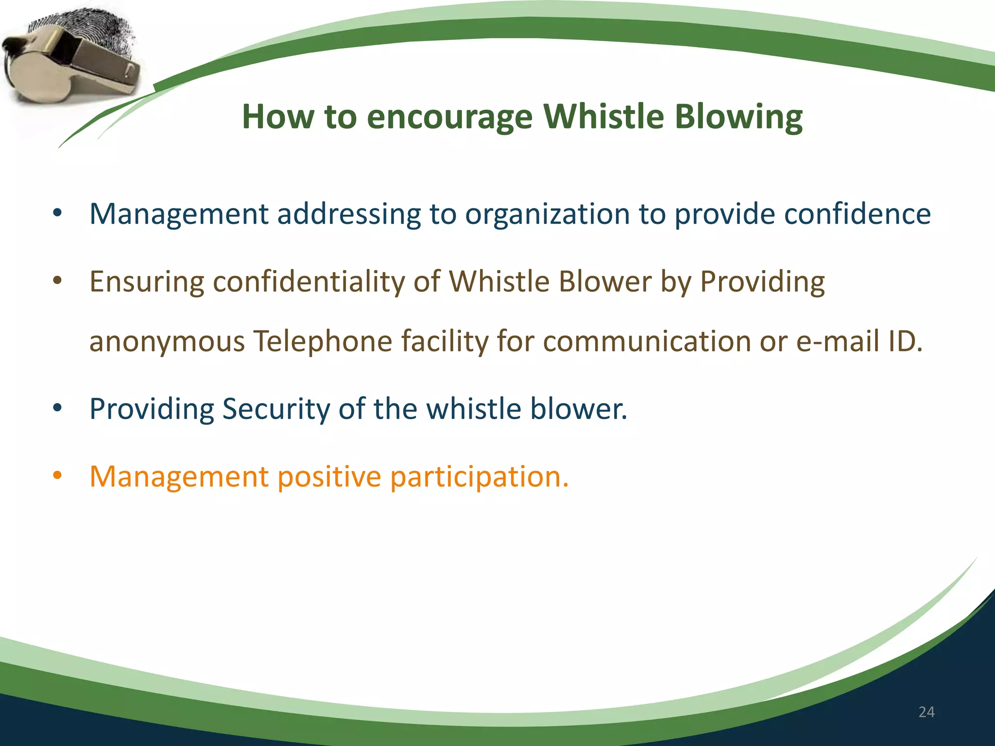 Mechanism for whistle blowing | PPTX