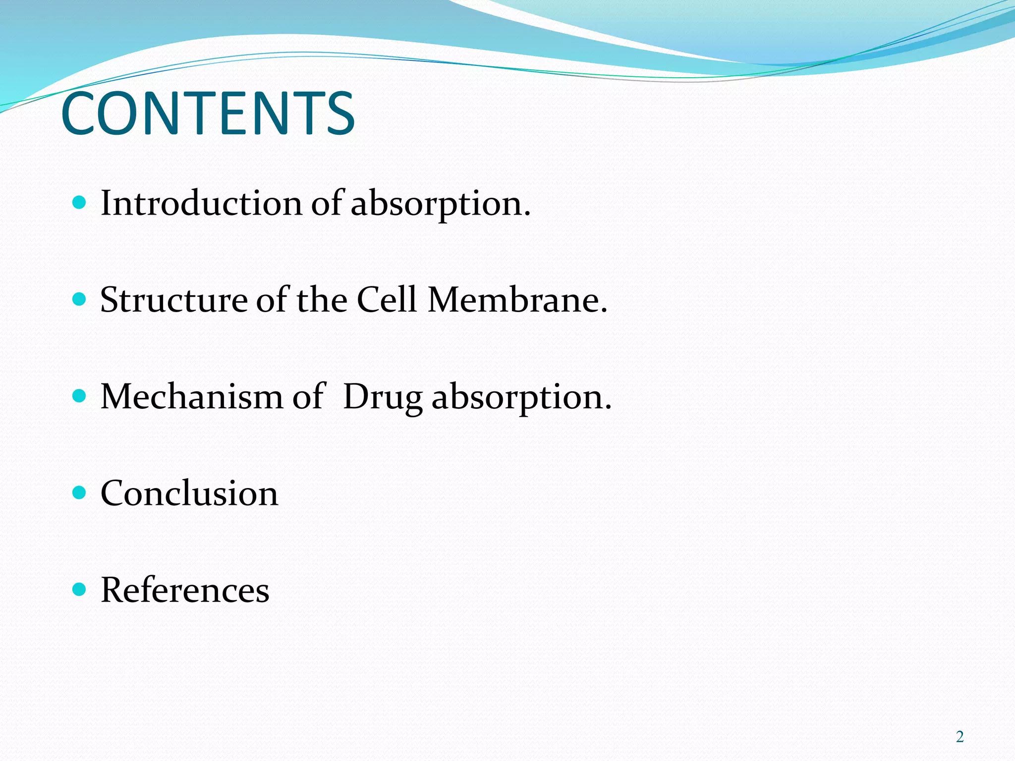 Mechanisms of absorption of drugs | PPTX