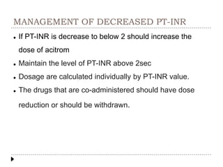 Mechanism of Acenocoumarol Interaction and Management | PPTX