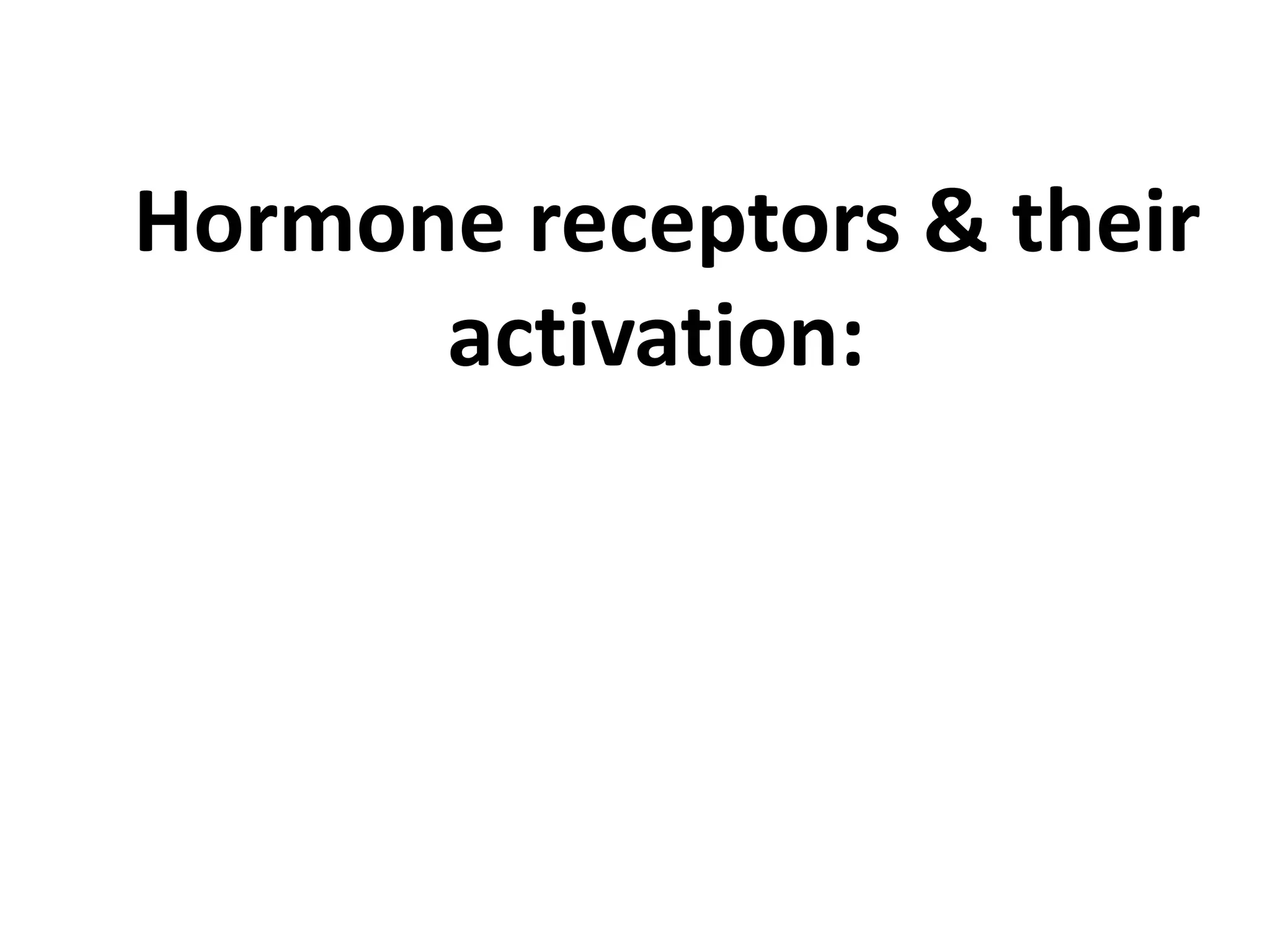 Mechanism of action of hormones | PPT