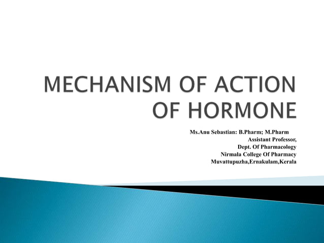 Mechanism of action of hormone | PPTX | Endocrine and Metabolic ...