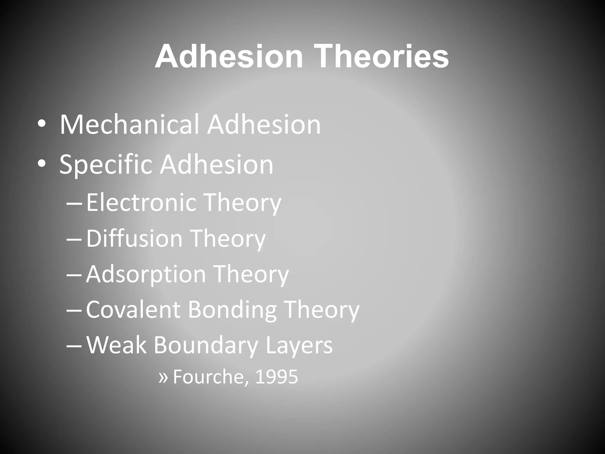 Mechanism of adhesion.pptx