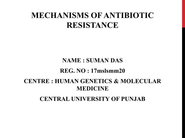 Mechanism of antibiotic resistance | PPTX