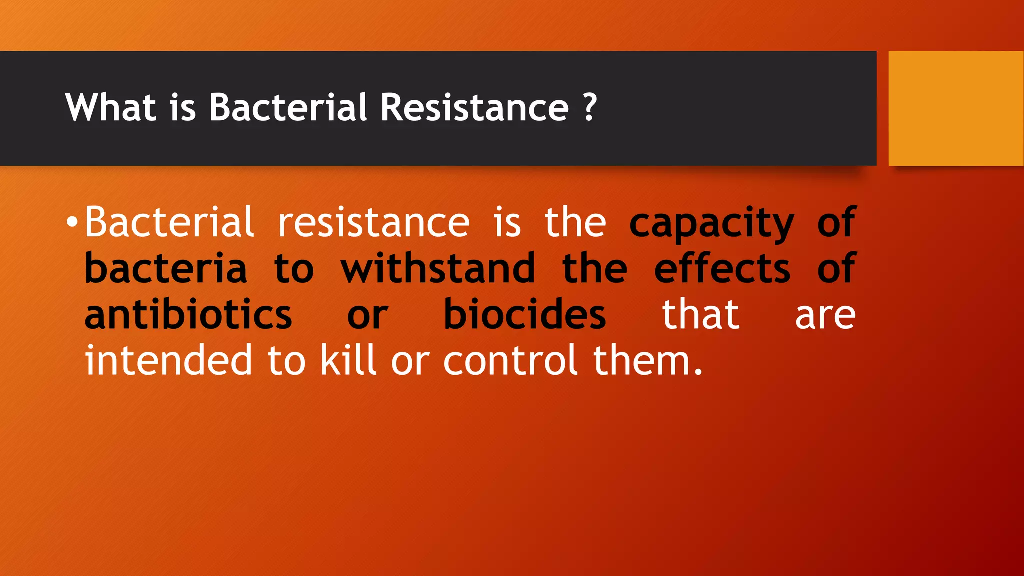 Mechanism of bacterial resistance | PPTX