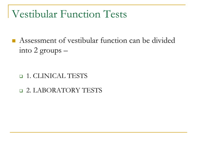 Mechanism of balance & vestibular function test Dr Utkal Mishra | PPSX ...