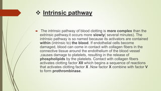 Mechanism of blood clotting | PPTX