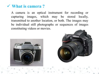 Mechanism of camera | PPTX