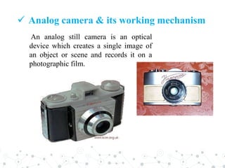 Mechanism of camera | PPTX
