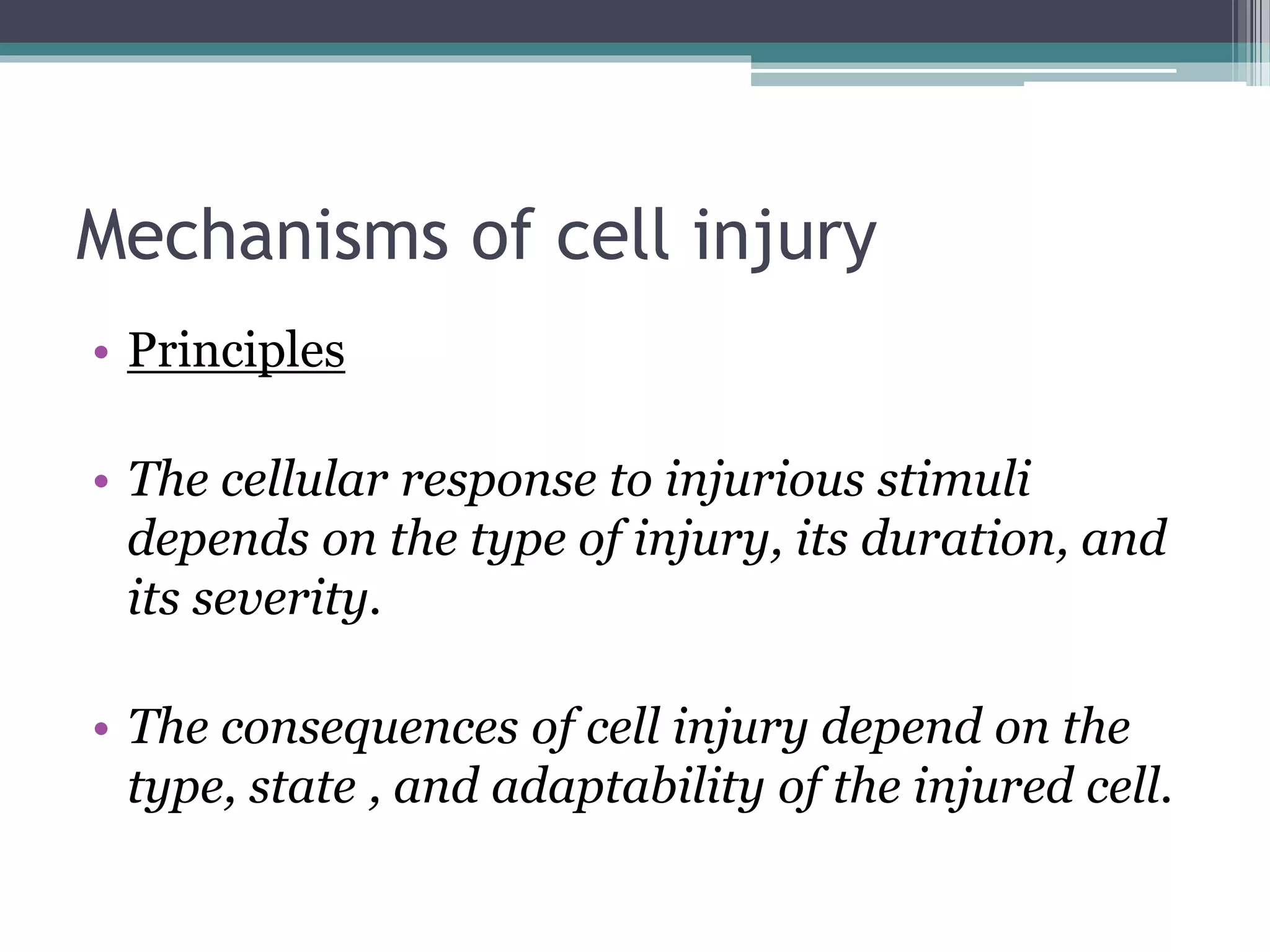Mechanism of cell injury | PPTX