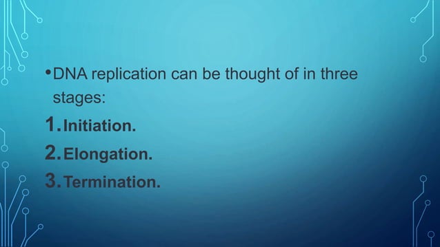 Mechanism of dna replication | PPTX | Chemistry | Science