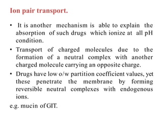 Mechanism of drug absorption | PPTX