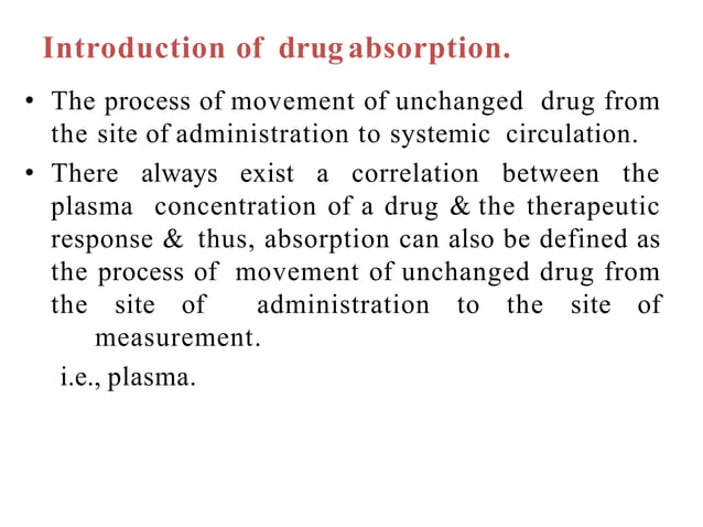 Mechanism of drug absorption | PPTX | Chemistry | Science