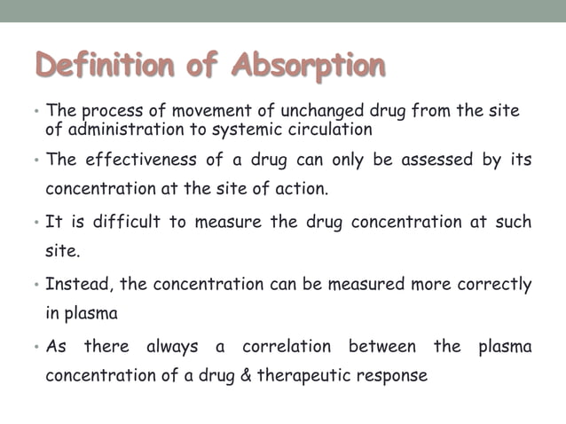 Drug absorption | PPTX