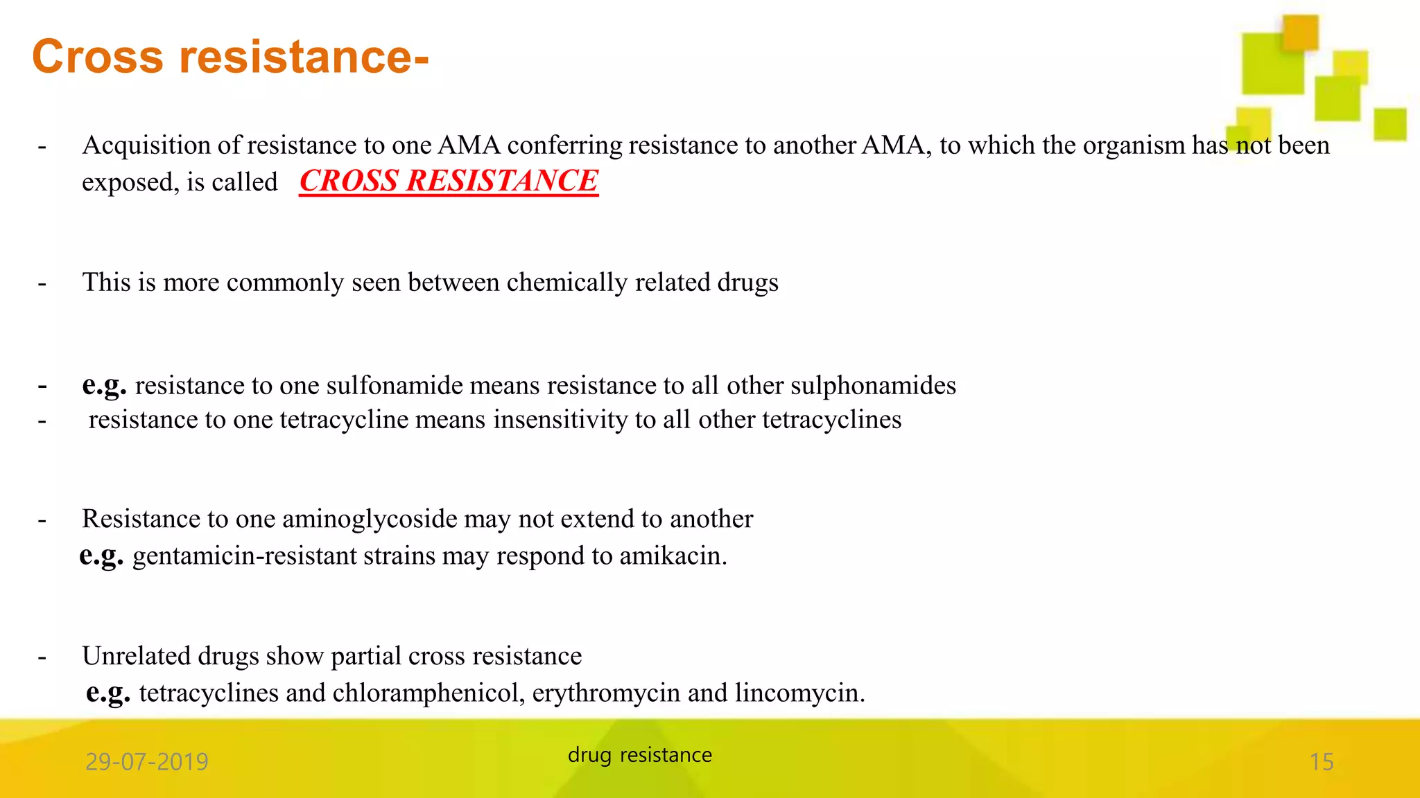 Mechanism of development for drug resistance | PPTX