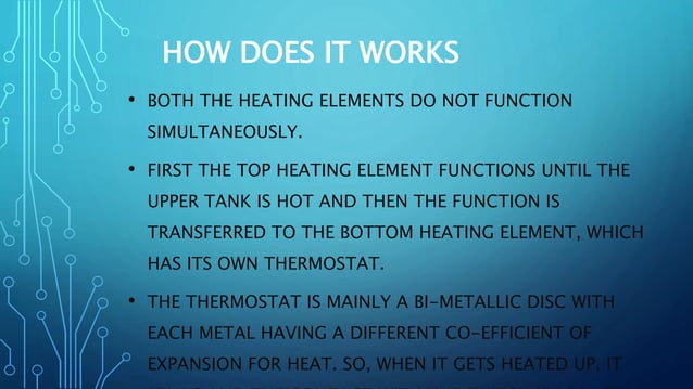 Mechanism of electric geyser | PPTX