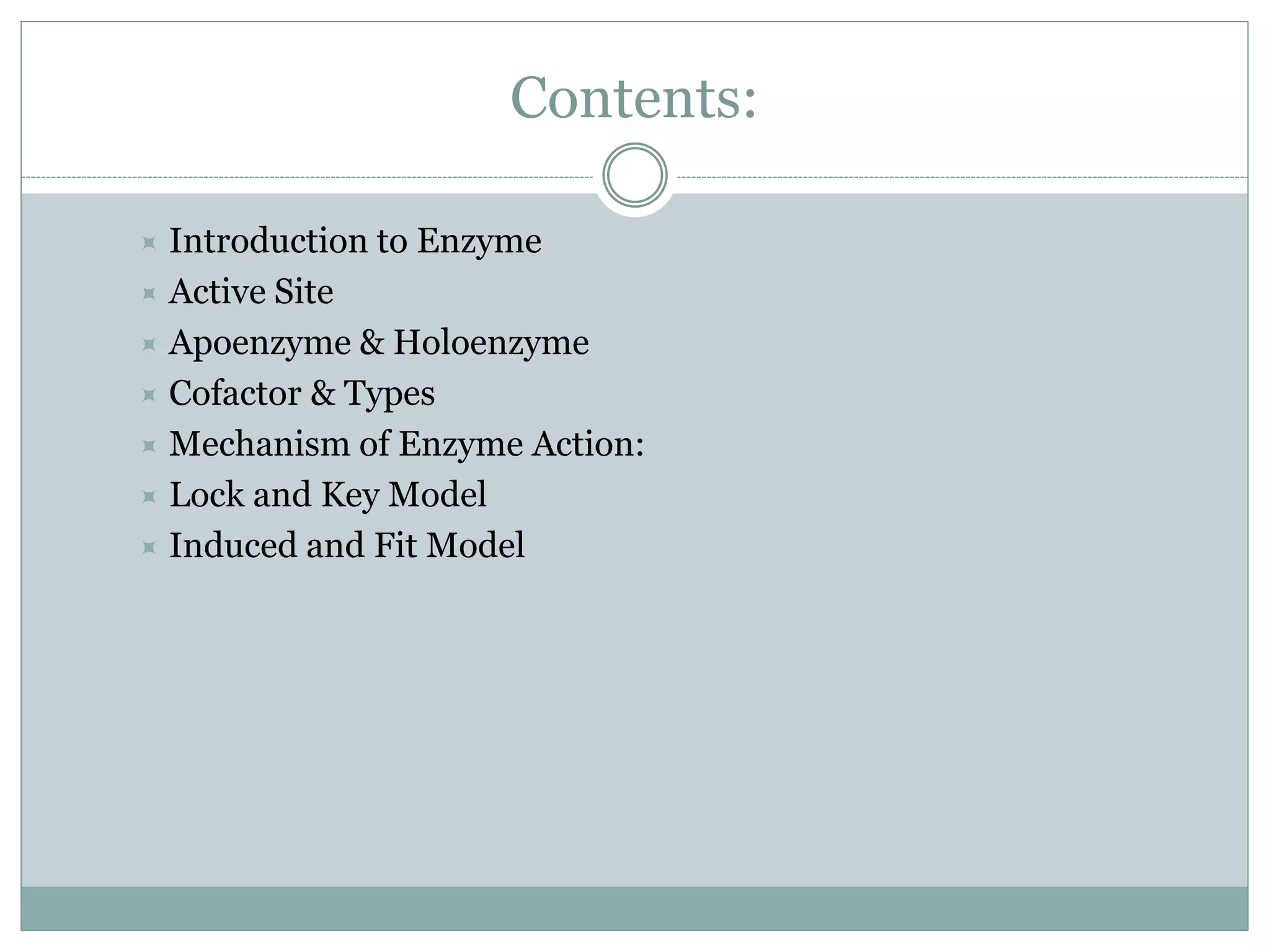 Mechanism of Enzyme Action.. | PPTX