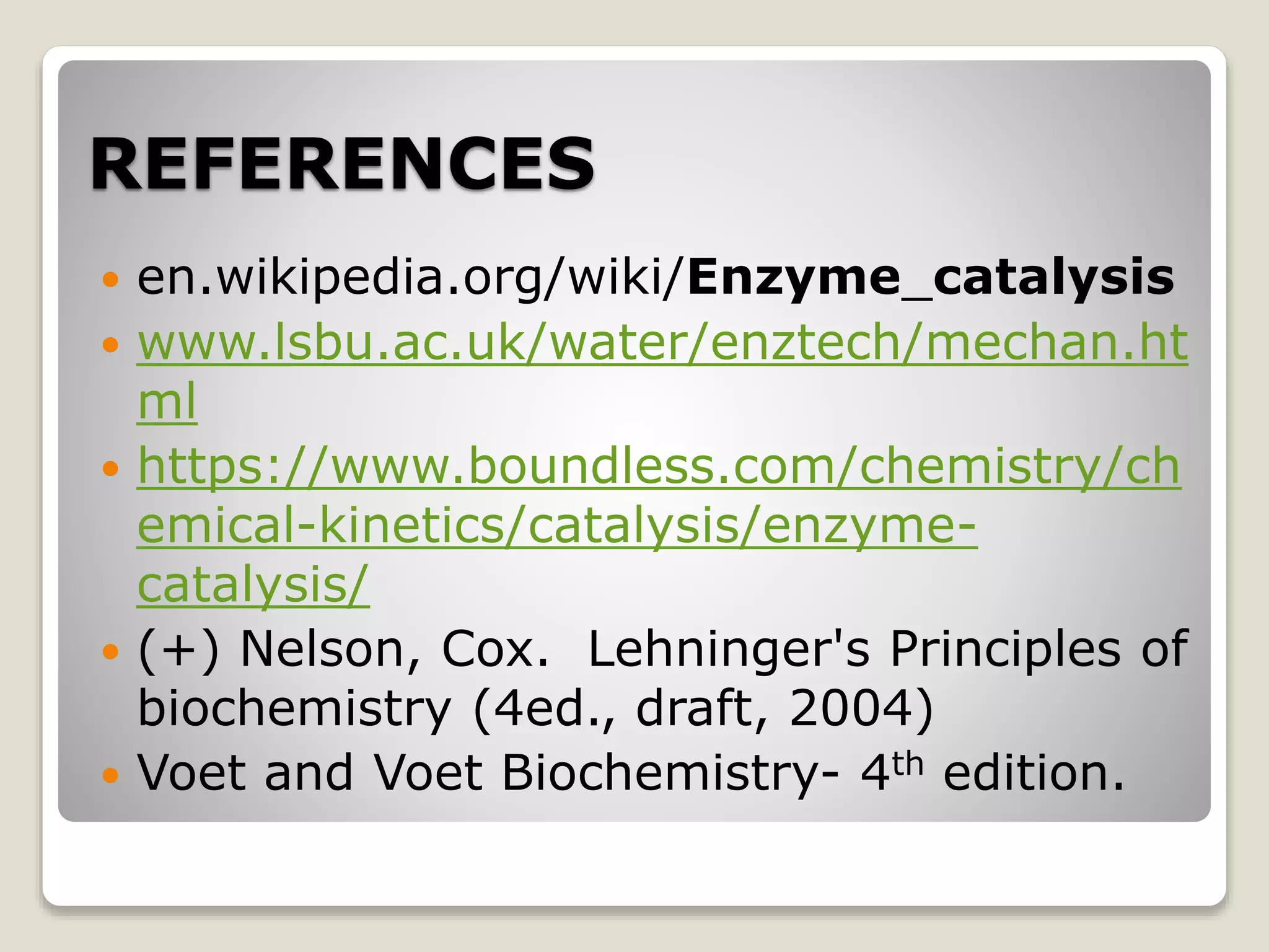 Mechanism of enzyme catalysis | PPTX