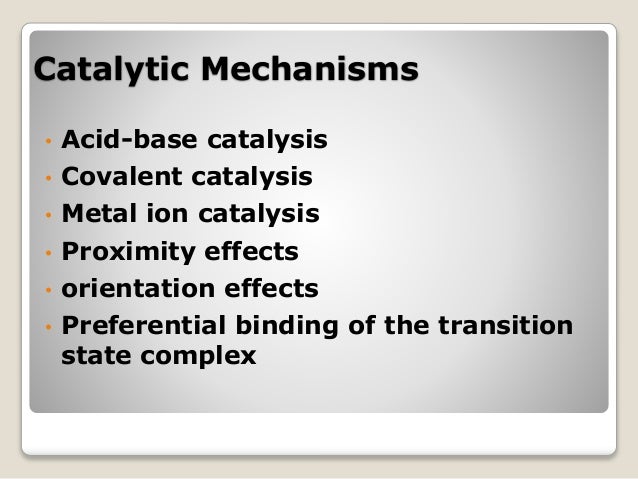 Mechanism of enzyme catalysis