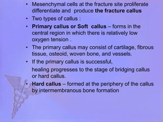 Mechanism of fracture healing and metabolism.pptx