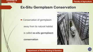 Mechanism of gene banking or Plant Genetic Resources | PPTX