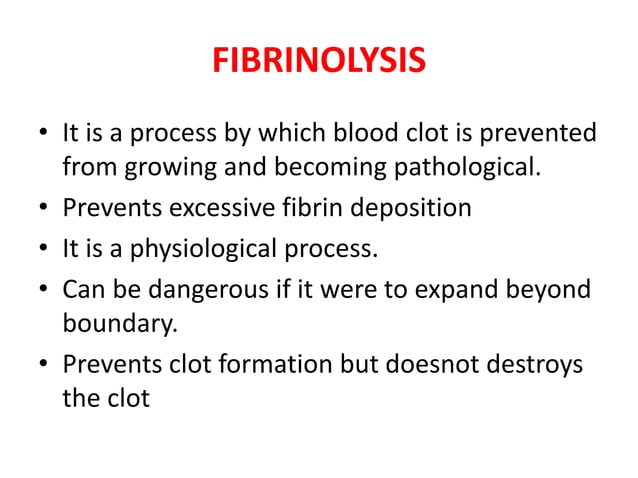 Mechanism of haemostasis , fibrinolysis and method to control ...