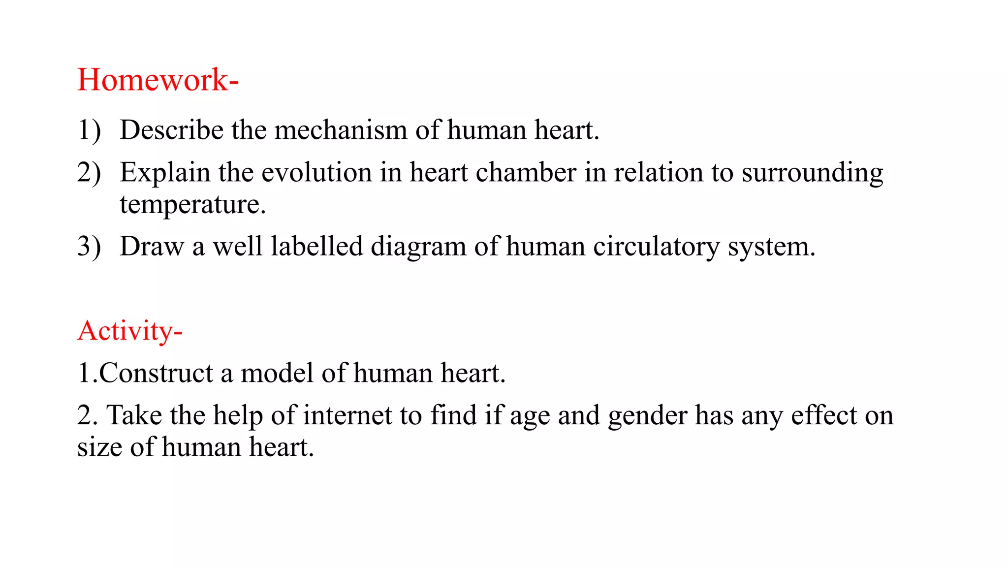 Mechanism of heart, evolution of heart, single and double circulation .pptx