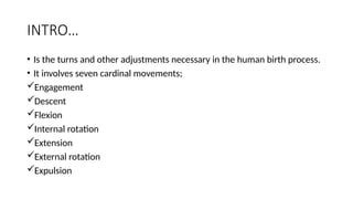 THE EXPLANATION OF MECHANISM OF LABOR.pptx