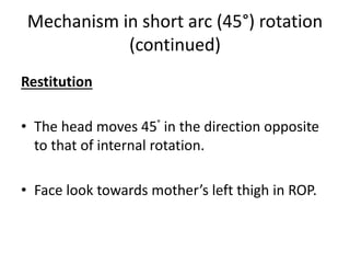 Mechanism of labor in right occipito posterior position | PPTX