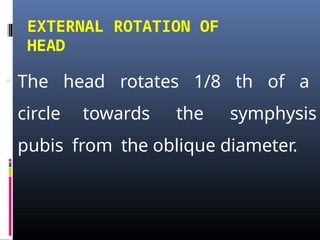 mechanismoflabour - definition, principles and cardinal movements | PPTX
