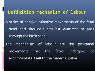 Mechanism of labour | PPT