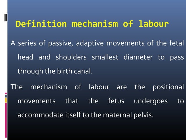 Mechanism of labour | PPT