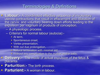 MECHANISM OF LABOUR (NORMAL and ABNORMAL).ppt