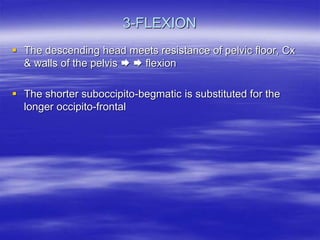 MECHANISM OF LABOUR (NORMAL and ABNORMAL).ppt