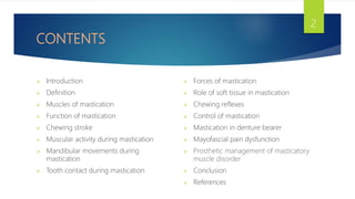 Mechanism of mastication | PPTX