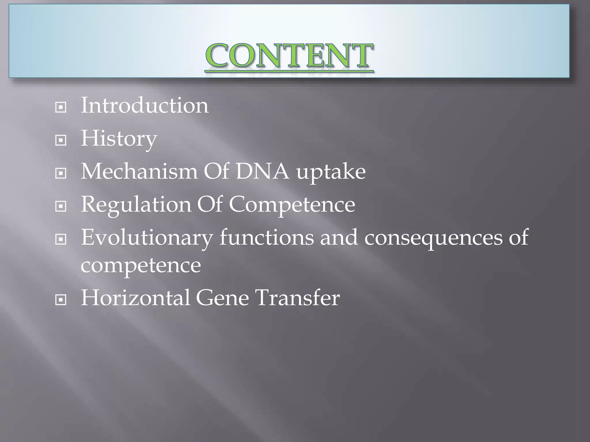 Mechanism of natural competence by Jaimin Maheta | PPTX