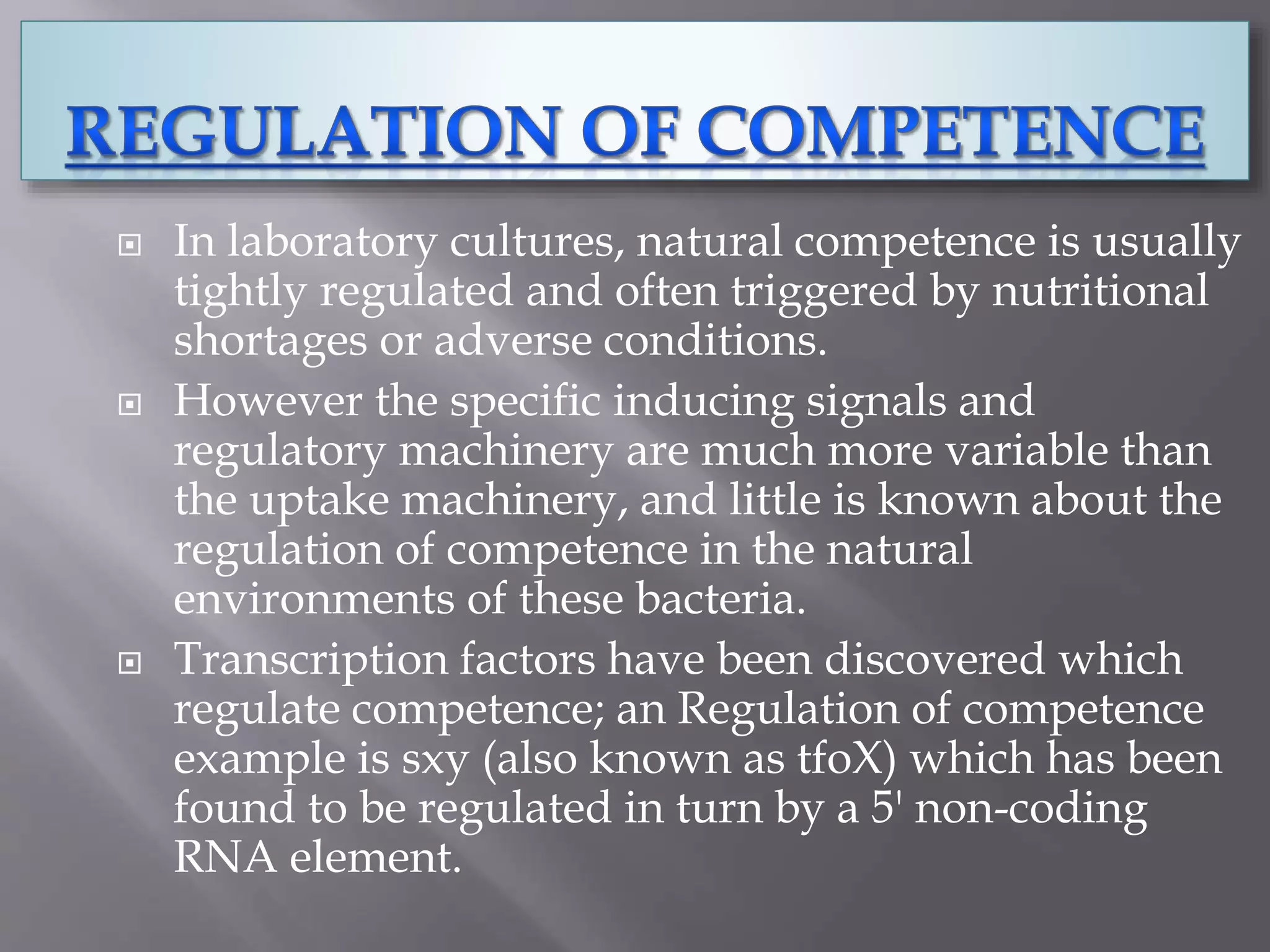 Mechanism of natural competence by Jaimin Maheta | PPTX