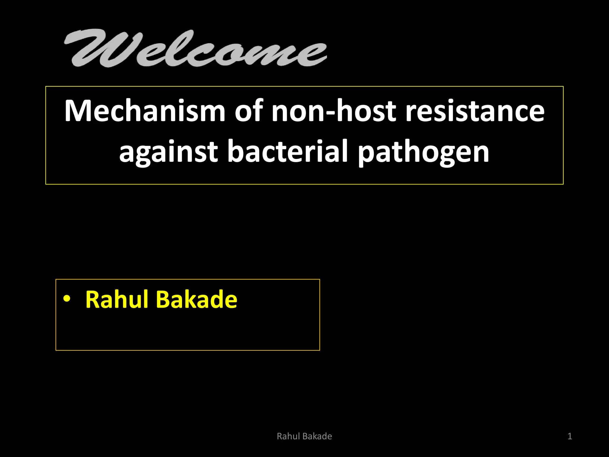 Mechanism of non host resistance against bacterial pathogens | PDF