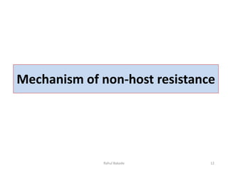 Mechanism of non host resistance against bacterial pathogens | PPT
