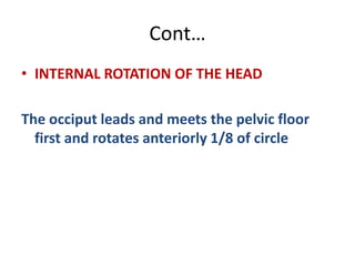 MECHANISM OF NORMAL LABOR it is important topic of all catteries ...
