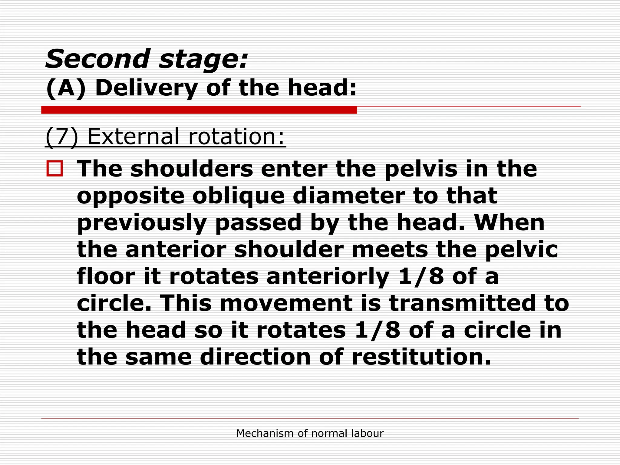 Mechanism of normal labour-Ramy.ppt