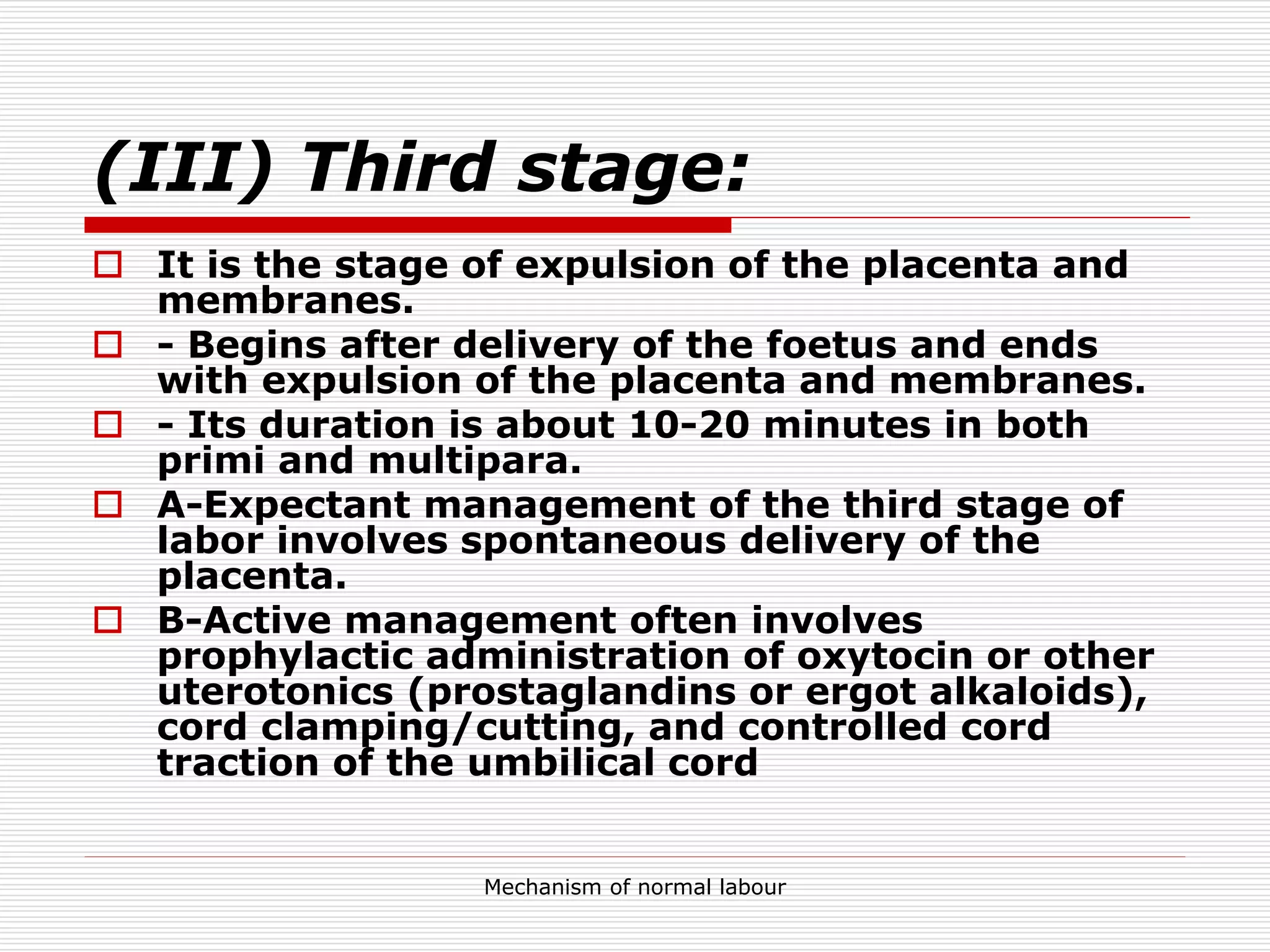 Mechanism of normal labour-Ramy.ppt