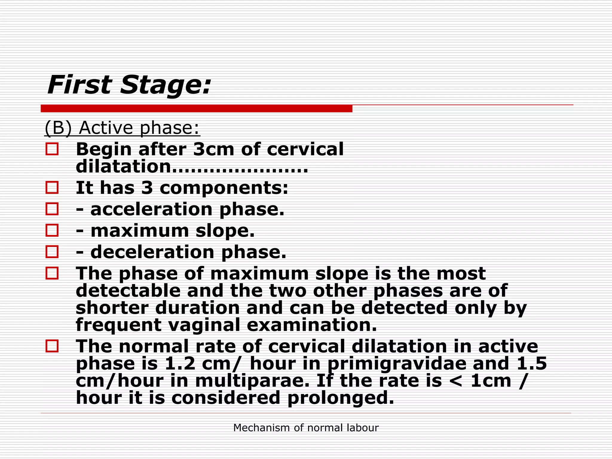Mechanism of normal labour-Ramy.ppt