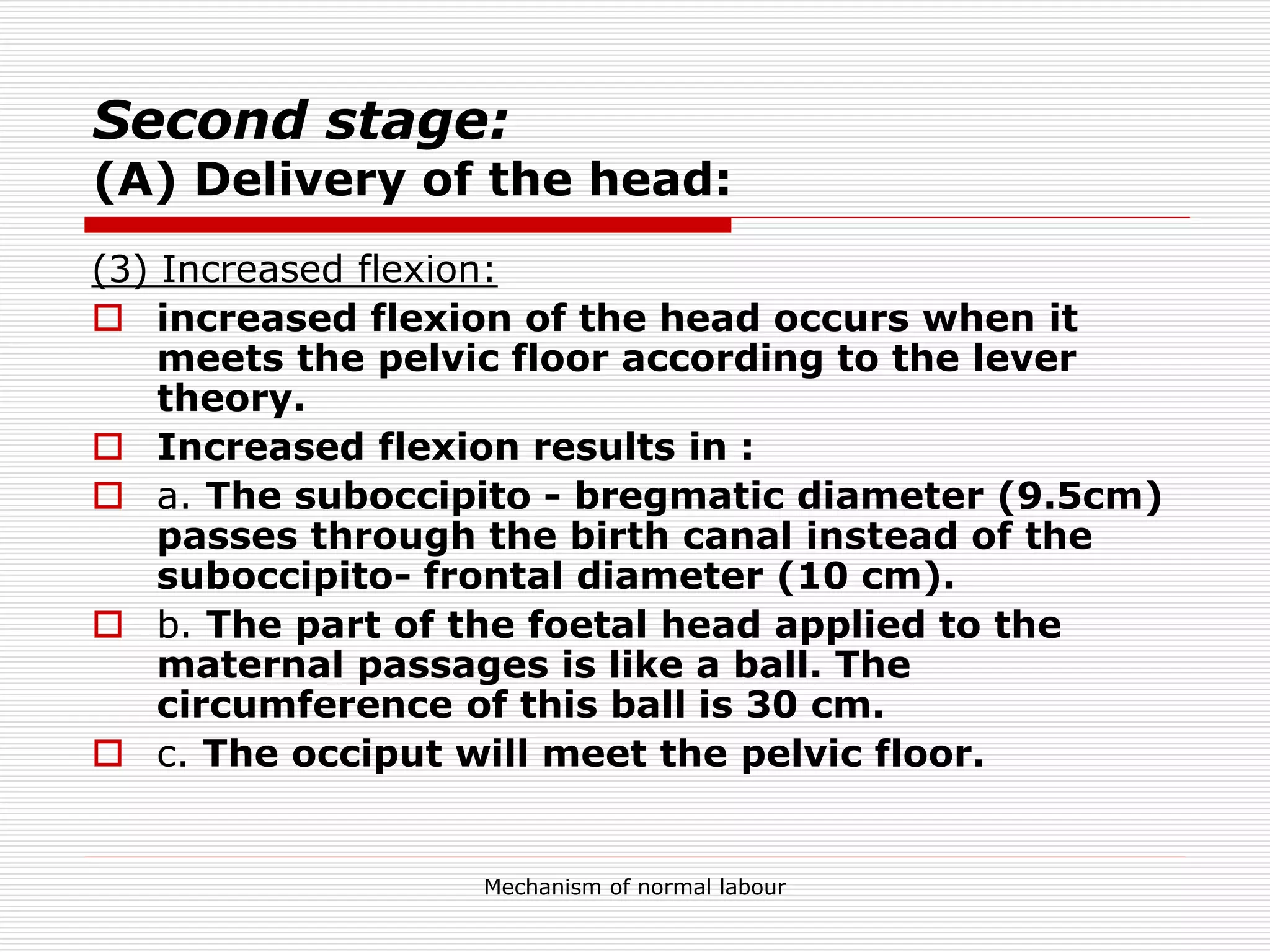 Mechanism of normal labour-Ramy.ppt