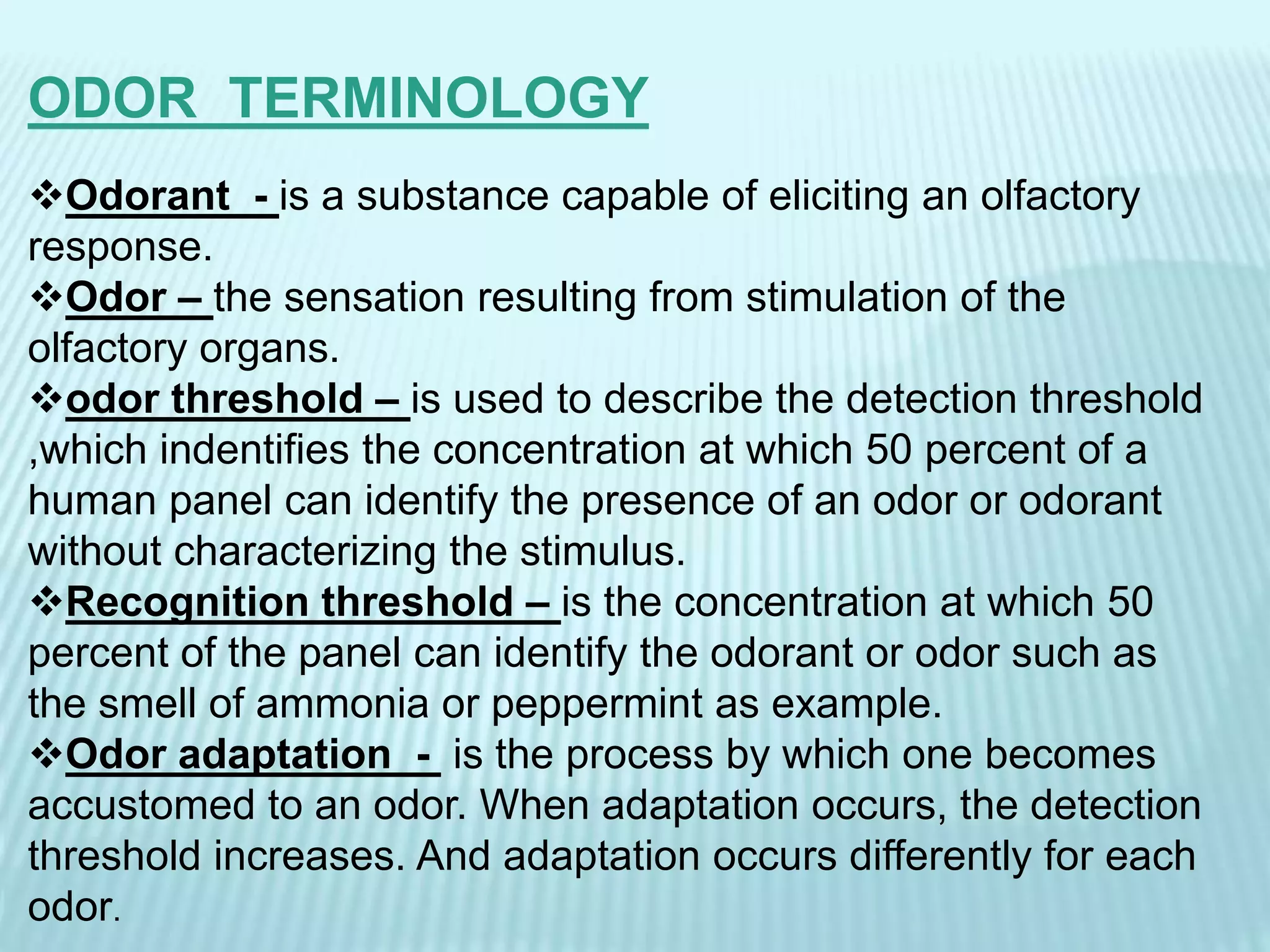 Mechanism of odour perception | PPTX