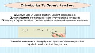 Mechanism of Organic Reactions.pptx