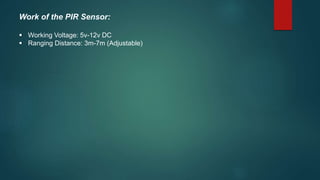 Mechanism of PIR sensor | PPTX