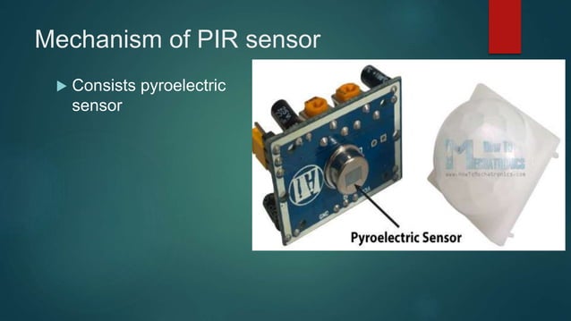 Mechanism of PIR sensor | PPTX | Internet of Things | Internet